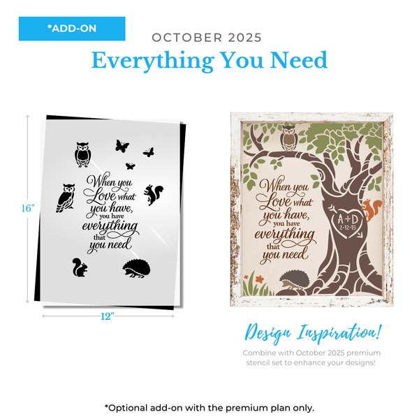 October 2025 Everything You Need Add on 12x16" - Stencil of the Month Club